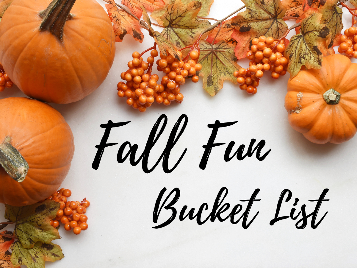 Try This Fall Bucket List For Loads Of Fun